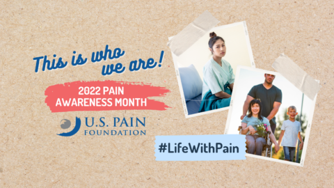 Understanding Life With Pain - U.S. Pain Foundation