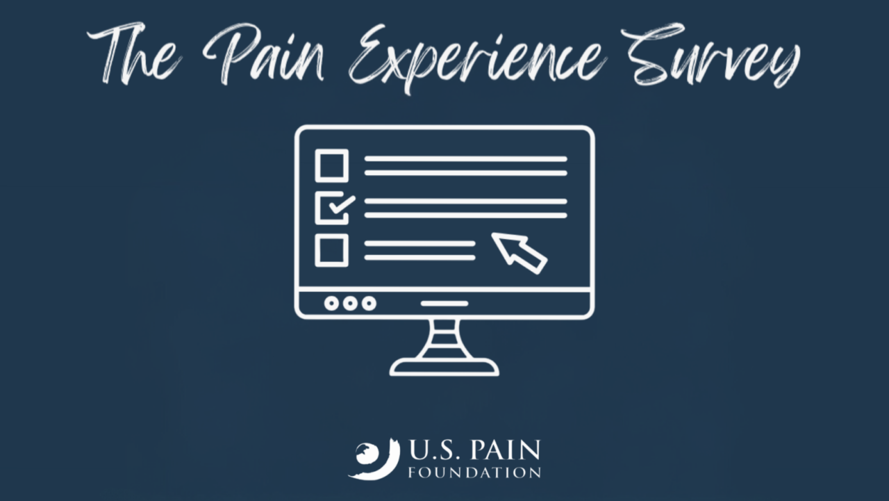 Shape the Future of Pain Care: Take The Pain Experience Survey - U.S ...
